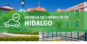 Licencia de Conducir en Hidalgo – Licencia Conducir MX